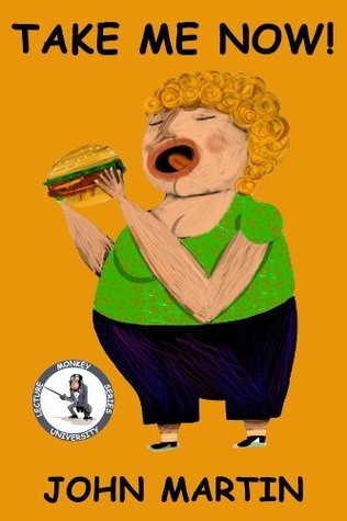 Take Me Now! 101 Reasons You Are Single Ladies’ Edition by John Martin ...