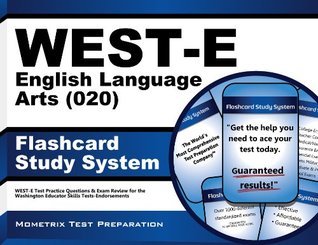 WEST-E English Language Arts (020) Flashcard Study System: WEST-E Test ...