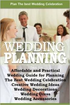 Affordable and Practical Wedding Guide for Planning The Best Wedding ...