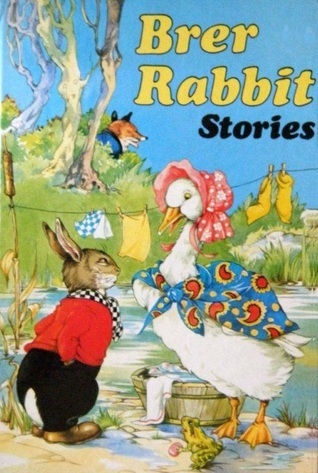 Brer Rabbit Stories (Storytime Library) by Rene Cloke | Goodreads