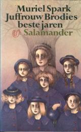 Juffrouw Brodies beste jaren by Muriel Spark | Goodreads