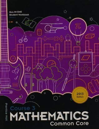 Middle Grades Math Course 3 Wbk by Prentice Hall | Goodreads