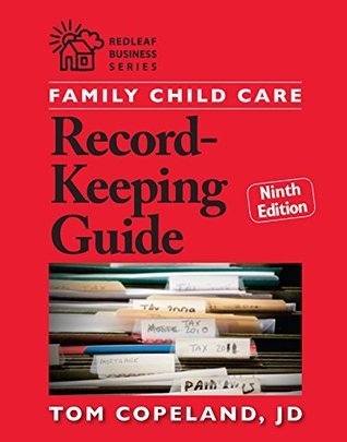 Family Child Care Record-Keeping Guide by Tom Copeland | Goodreads