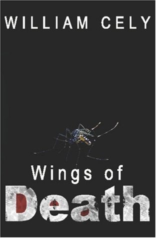 Wings of Death by William Cely | Goodreads
