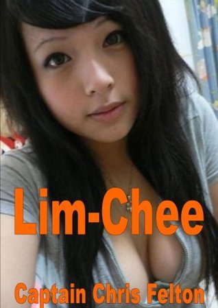 Lim-Chee by Chris Felton | Goodreads