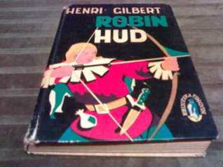 Robin Hud by Henri Gilbert | Goodreads