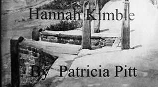 Hannah Kimble by Patricia Jane Pitt | Goodreads