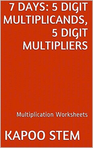 7 Multiplication Worksheets with 5-Digit Multiplicands, 5-Digit ...