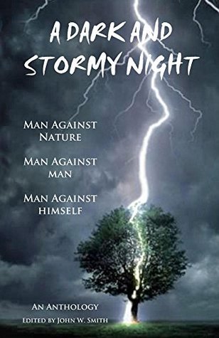 A Dark and Stormy Night: An Anthology by Gary Adolph | Goodreads