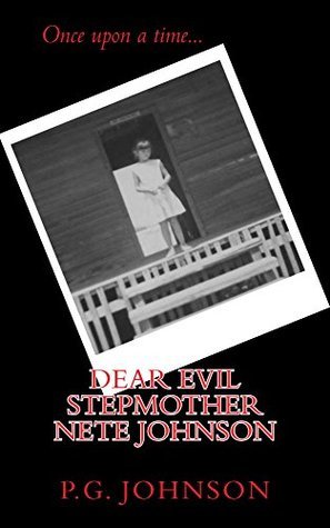 Dear Evil Stepmother by P.G. Johnson | Goodreads