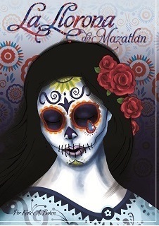 La Llorona de Mazatlan by Katie A. Baker | Goodreads