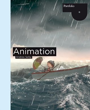 Animation (Portfolio) by Andrew Selby | Goodreads