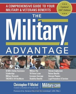 The Military Advantage: A Comprehensive Guide to Your Military ...
