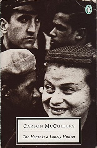 Heart Is a Lonely Hunter (Modern Classics) by Carson McCullers | Goodreads