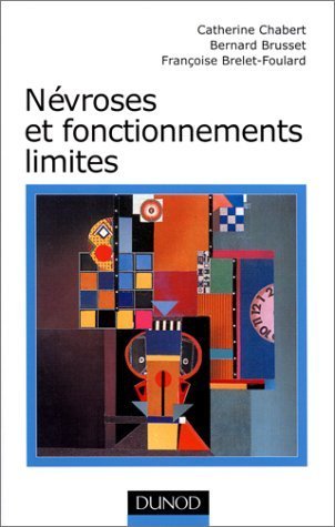 Névroses et fonctionnements limites by Catherine Chabert | Goodreads