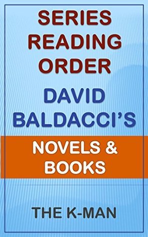 Series List - David Baldacci - In Order: Novels and Books by The K-Man ...