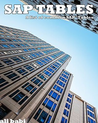 SAP Tables: A list of common SAP Tables by Ali Babi | Goodreads