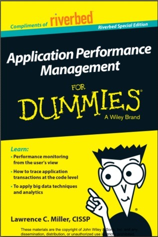 Application Performance Management for Dummies by Lawrence C. Miller ...