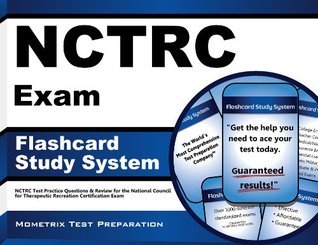 NCTRC Exam Flashcard Study System: NCTRC Test Practice Questions ...