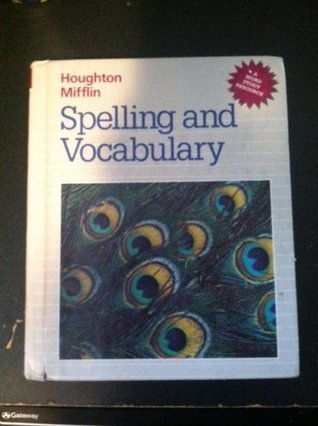 Houghton Mifflin Spelling and Vocabulary: Level 8 by Barbara Coulter Edmund Shane Templeton ...