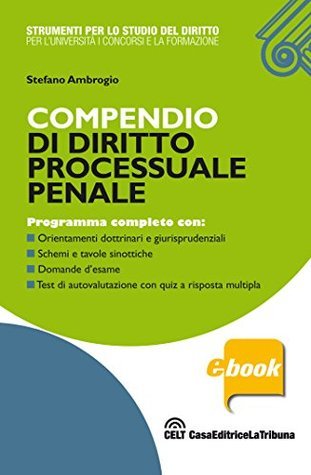 Compendio di diritto processuale penale (Strumenti per lo studio del diritto) by Stefano ...