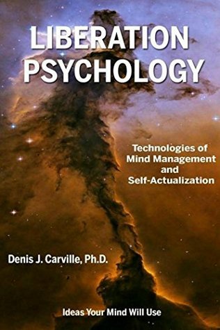 Liberation Psychology: Technologies of Mind Management and Self ...
