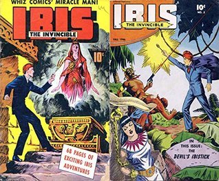 Ibis the Invincible. Issues 1 and 5. Whiz comics miracle man. Features ...