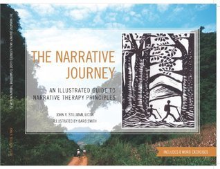The Narrative Journey: An Illustrated Guide to Narrative Therapy ...
