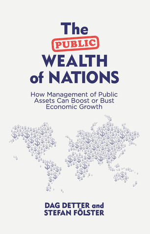 The Public Wealth of Nations: How Management of Public Assets Can Boost ...