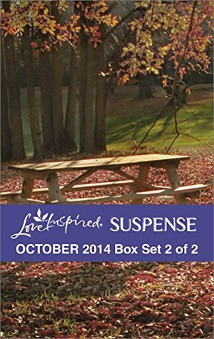 Love Inspired Suspense October 2014 - Box Set 2 of 2: An Anthology by Laura Scott | Goodreads