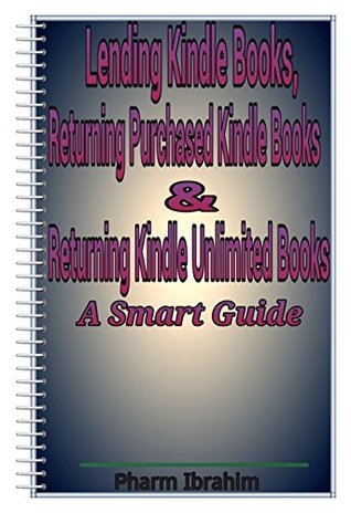 Lending Kindle Books, Returning Purchased Kindle Books & Returning ...