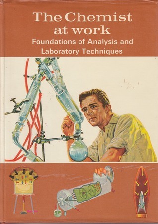 The Chemist at work by Cyril Parsons | Goodreads