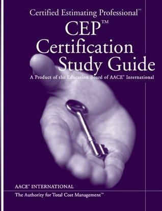AACE International's Certified Estimating Professional CEP ...