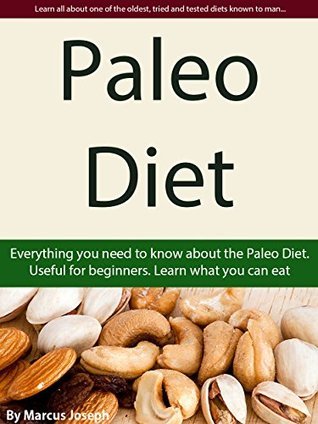 Paleo Diet: Everything you need to know about the Paleo Diet. Useful ...