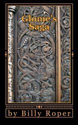 Glome's Saga by Billy Roper | Goodreads