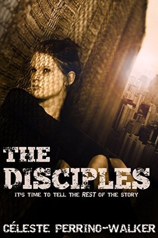 The Disciples (Strait Truth Series Book 2) by Céleste Perrino-Walker ...