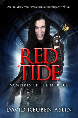 Red Tide: Vampires of the Morgue by David Reuben | Goodreads