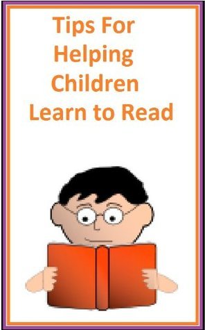 Tips For Helping Children Learn To Read by Laura Bush | Goodreads