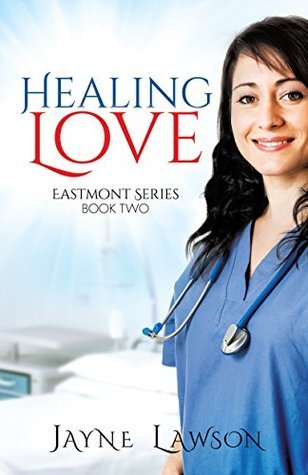Healing Love by Jayne Lawson | Goodreads