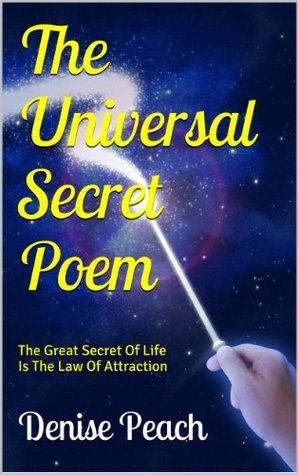 The Universal Secret Poem Law Of Attraction Visualization Spiritual ...