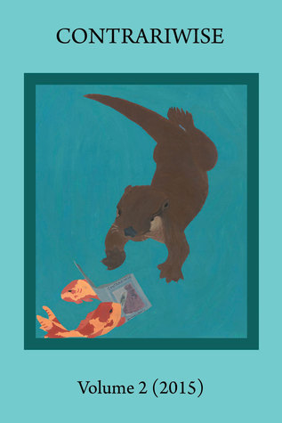 CONTRARIWISE (Volume 2) by Ron Gunczler | Goodreads