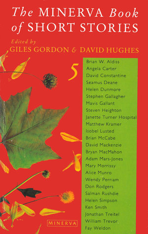 The Minerva Book of Short Stories 5 by Giles Gordon | Goodreads