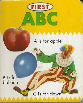 First ABC by Paradise Press | Goodreads