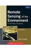 Remote Sensing of the Environment: An Earth Resource Perspective 2/e by ...