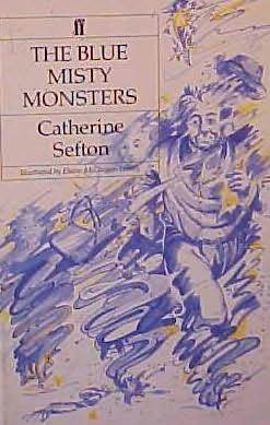 The Blue Misty Monsters by Martin Waddell | Goodreads
