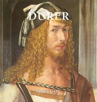 Dürer (Artist biographies - Perfect Square) by Carl H. Klaus | Goodreads