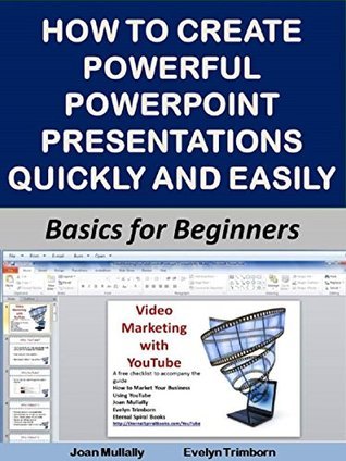 How to Create Powerful Powerpoint Presentations Quickly and Easily ...