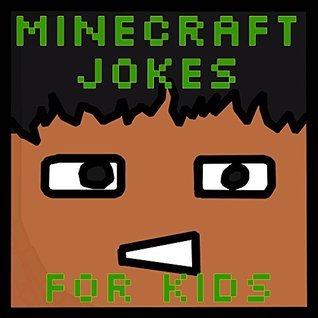 Minecraft Memes For Kids: The Ultimate Collection Of Minecraft Kids ...