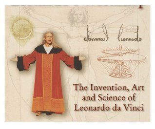 The Invention, Art and Science of Leonardo da Vinci by Library of ...