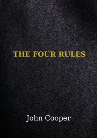 The Four Rules: How to Lose Weight by John Cooper | Goodreads